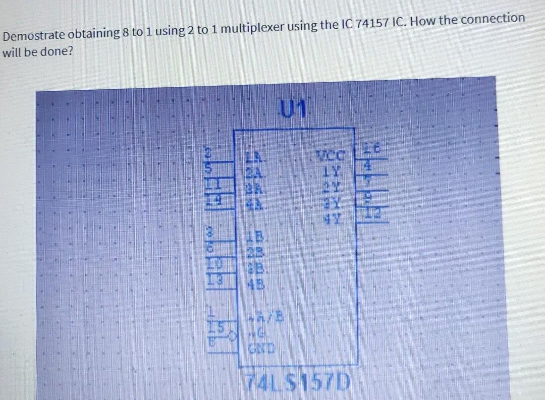 Solved Demostrate obtaining 8 to 1 using 2 to 1 multiplexer | Chegg.com