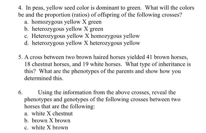 Solved 4. In peas, yellow seed color is dominant to green. | Chegg.com