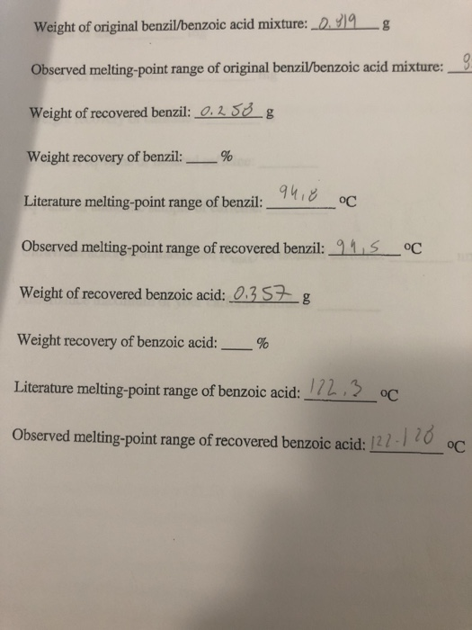 Weight of original benzil/benzoic acid mixture: 0.019 | Chegg.com