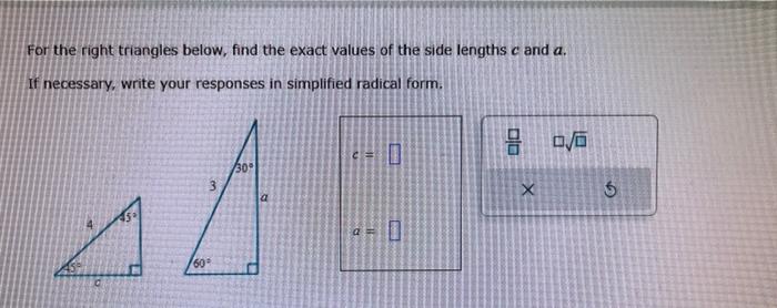 Solved For the right triangles below, find the exact values | Chegg.com