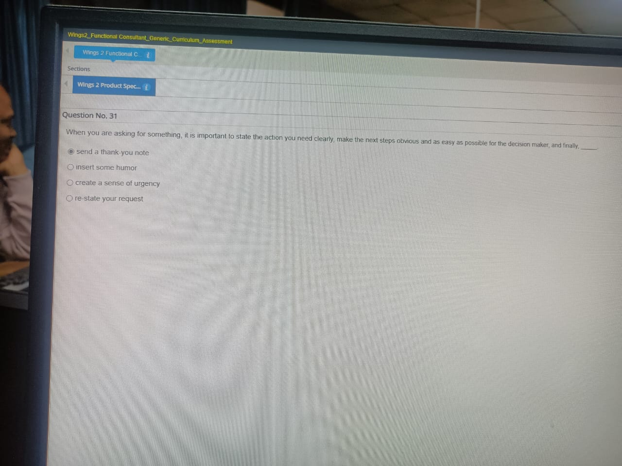 Solved Question No. 31 ﻿When you are asking for something, | Chegg.com