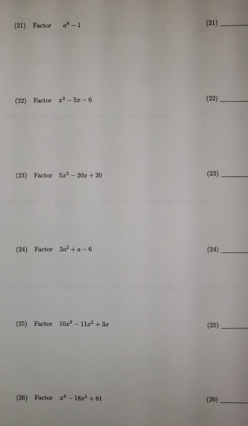 Solved (21) Factor a8-1 (21) (22) Factor ? - 5. - 6 (22) | Chegg.com