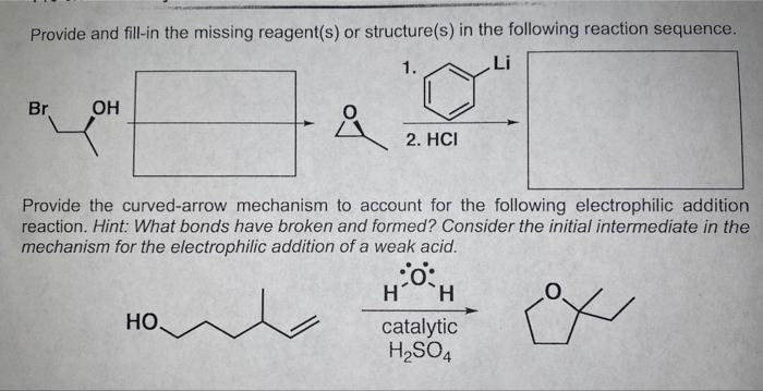 Provide and fill-in the missing reagent(s) or | Chegg.com