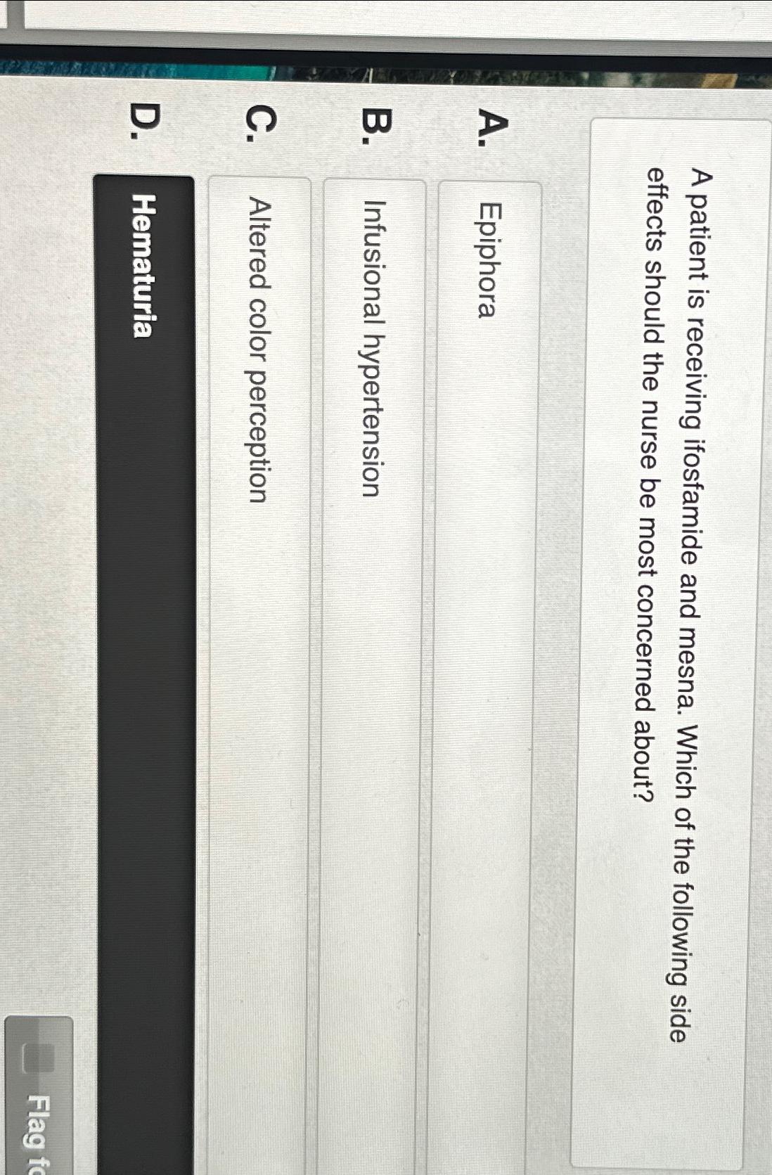 Solved A patient is receiving ifosfamide and mesna. Which of | Chegg.com