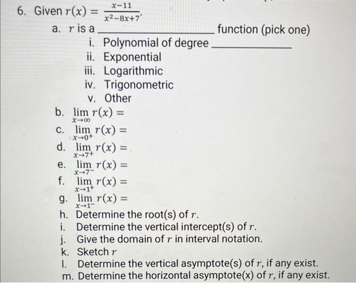 Solved Given r(x)=x2−8x+7x−11 a. r is a i. Polynomial of | Chegg.com