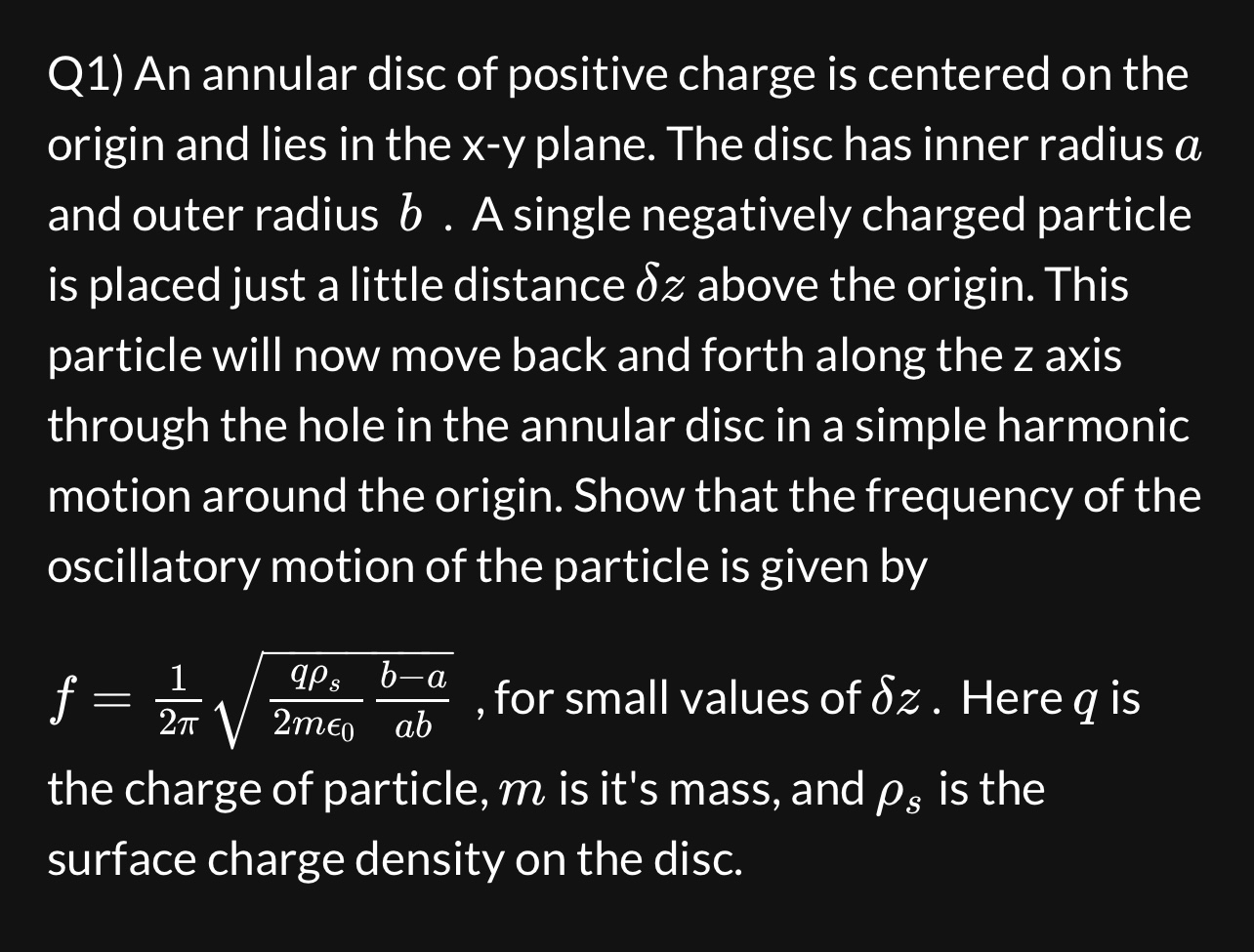Solved Q1) ﻿An annular disc of positive charge is centered | Chegg.com