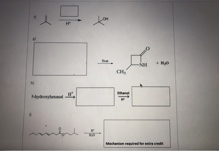 Solved Heat –NH + Hạo CH, Ethanol 5-hydroxyhexanal но - | Chegg.com