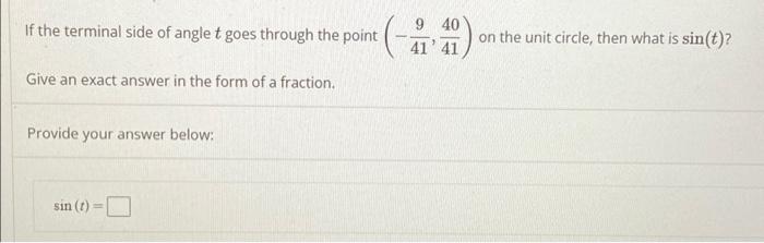 Solved Given the triangle below, find sin(0) Enter an exact | Chegg.com