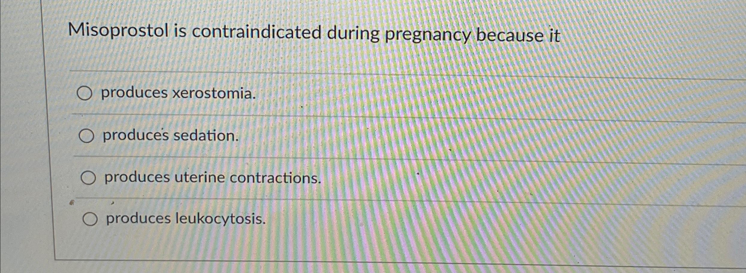 Solved Misoprostol is contraindicated during pregnancy | Chegg.com