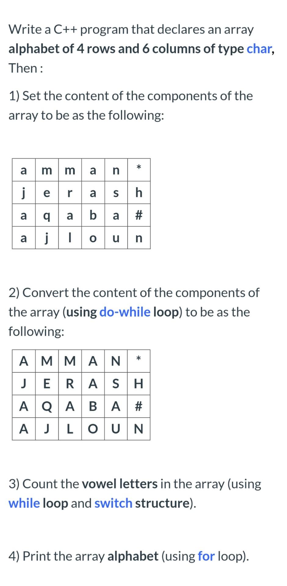 Solved Write a C++ program that declares an array alphabet | Chegg.com