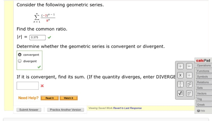 Solved Consider the following geometric series. (-3) -1 Find | Chegg.com