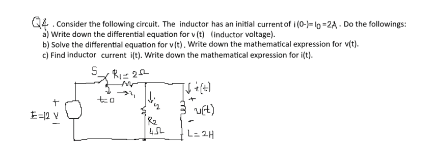 Solved Q4. ﻿Consider the following circuit. The inductor has | Chegg.com