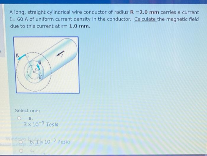 Solved A long, straight cylindrical wire conductor of radius | Chegg.com
