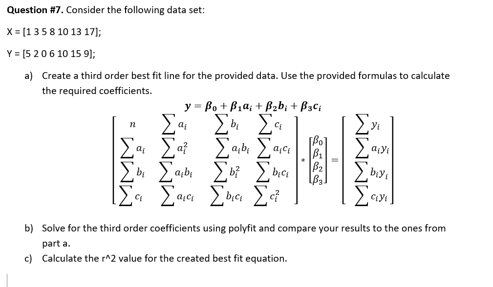 .use matlab Consider the following data set:Question | Chegg.com