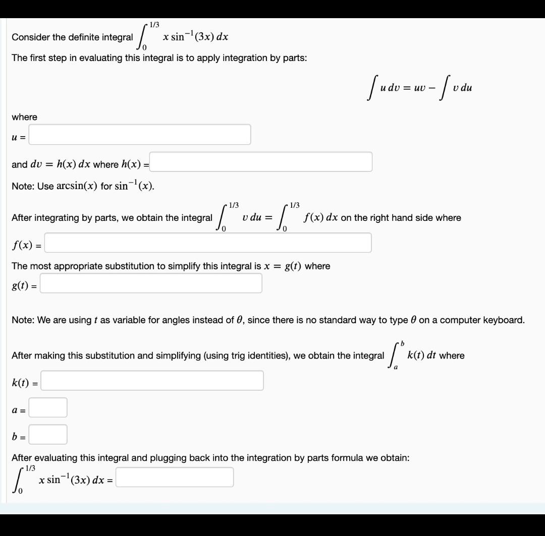 Solved 1/3 Consider the definite integral " x sin- (3x) dx | Chegg.com