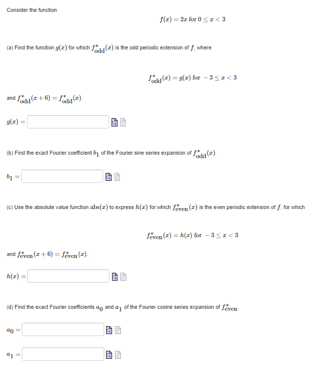 Solved Consider the functionf(x)=2x for 0