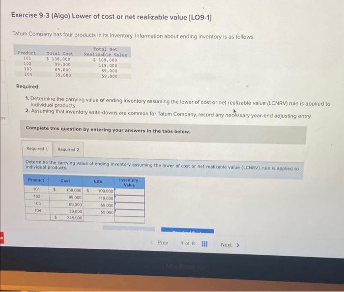 Solved Exercise 9-3 (Algo) Lower of cost or net realizable | Chegg.com