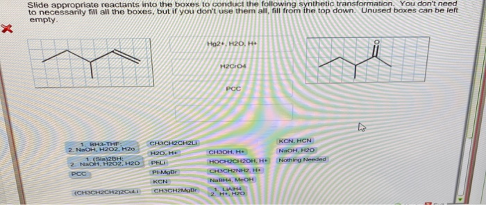 Solved Slide appropriate reactants into the boxes to conduct | Chegg.com