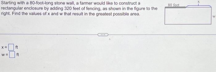 Solved Starting with a 80 -foot-long stone wall, a farmer | Chegg.com