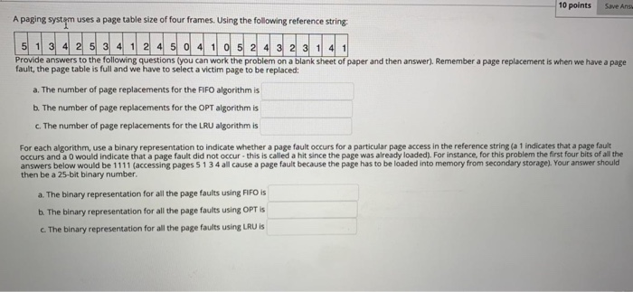 Solved 10 points Save and A paging system uses a page table | Chegg.com