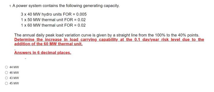 Solved 1. A power system contains the following generating | Chegg.com