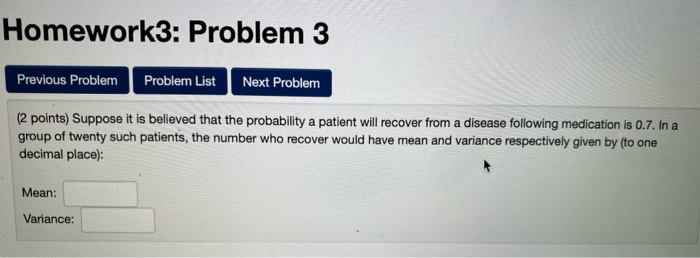 Solved Homework3 Problem 3 Problem List Previous Problem 