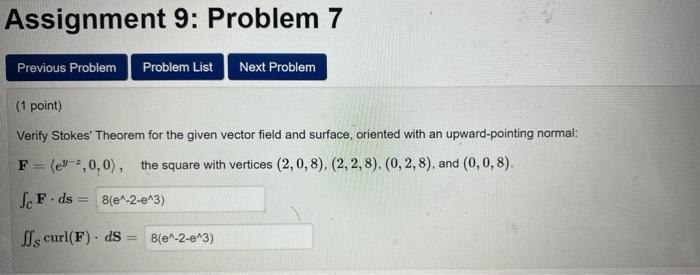 Solved Assignment 9 Problem 7 Previous Problem Problem List 0232