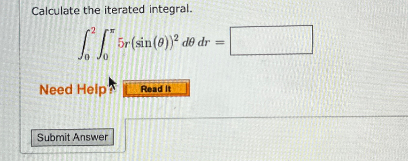 Solved Calculate the iterated | Chegg.com