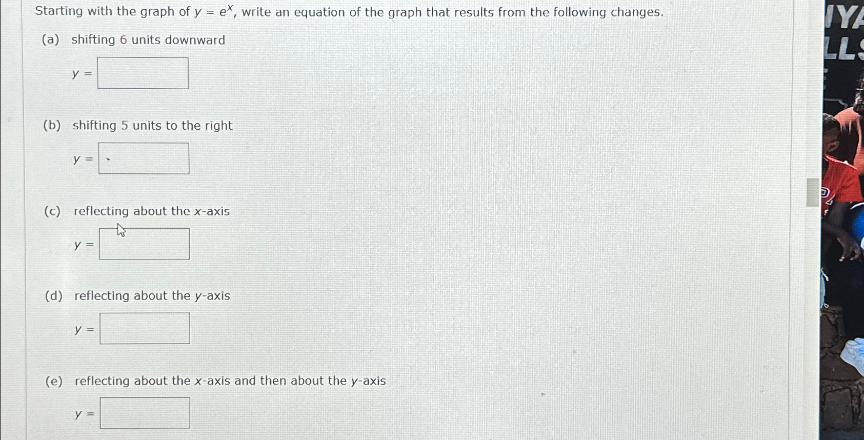 Solved Starting with the graph of y=ex, ﻿write an equation | Chegg.com