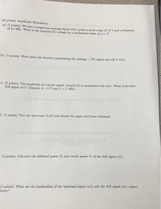 Solved (30 points) Amplitude Modulation (a) (5 points) We | Chegg.com