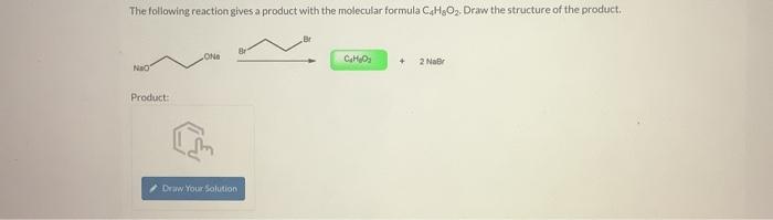 Solved The following reaction gives a product with the | Chegg.com