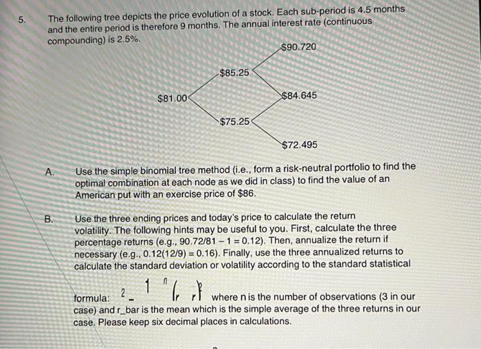 The following tree depicts the price evolution of a | Chegg.com