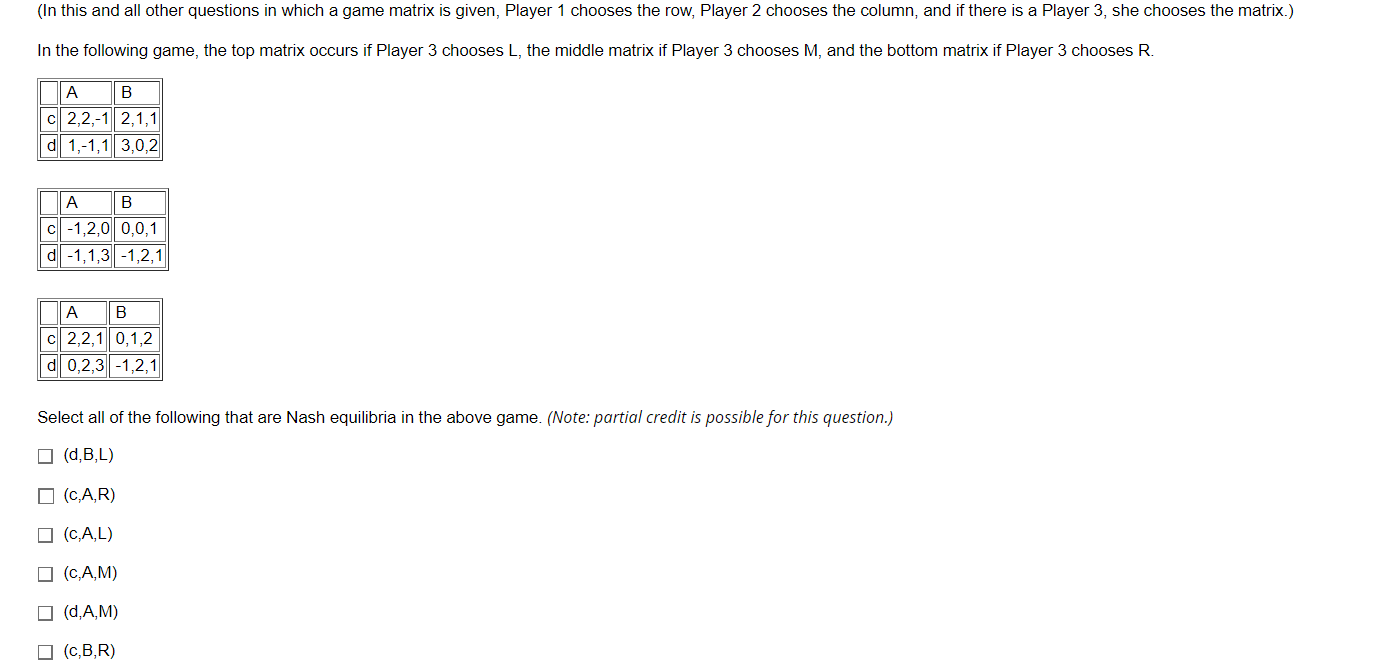 Solved (In this and all other questions in which a game | Chegg.com