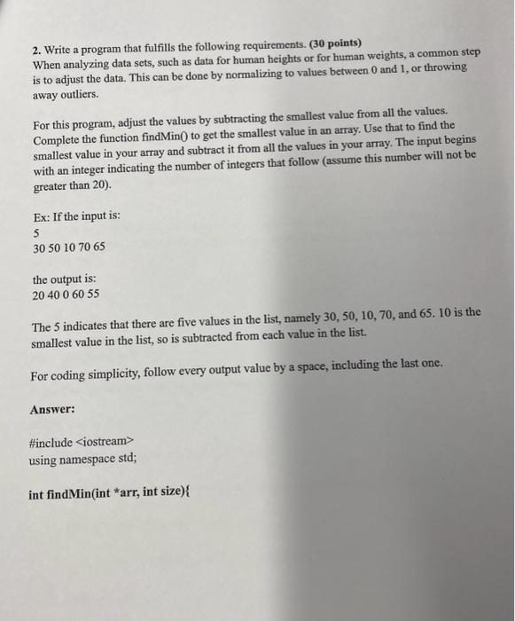 Solved 2. Write a program that fulfills the following | Chegg.com