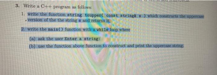 Solved TUT 3. Write a C++ program as follows: 1. write the | Chegg.com