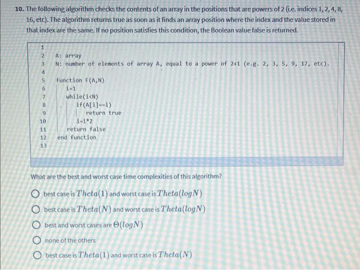 Solved 10. The following algorithm checks the contents of an | Chegg.com