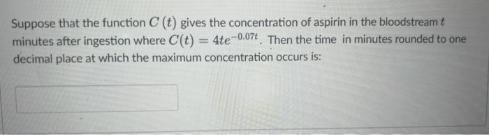 Solved Suppose That The Function C T Gives The