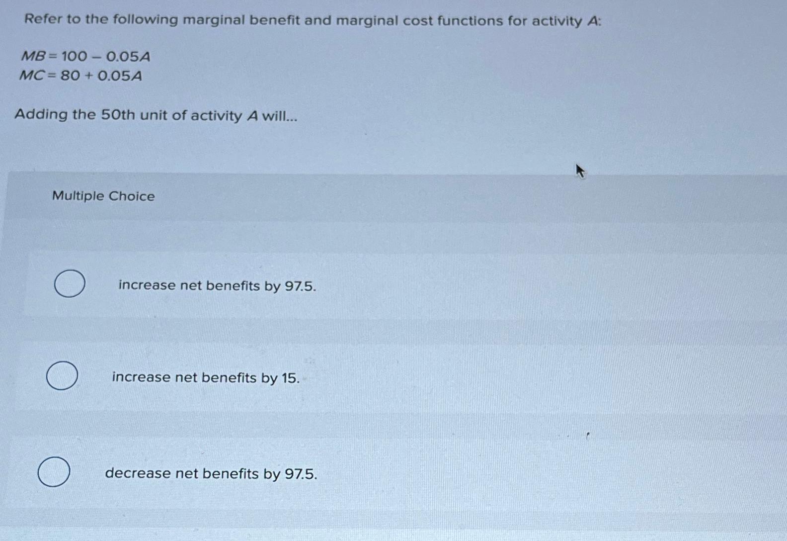 Solved Refer to the following marginal benefit and marginal | Chegg.com