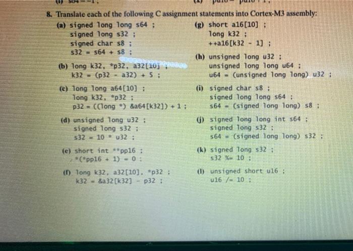 Solved 8. Translate each of the following C assignment | Chegg.com
