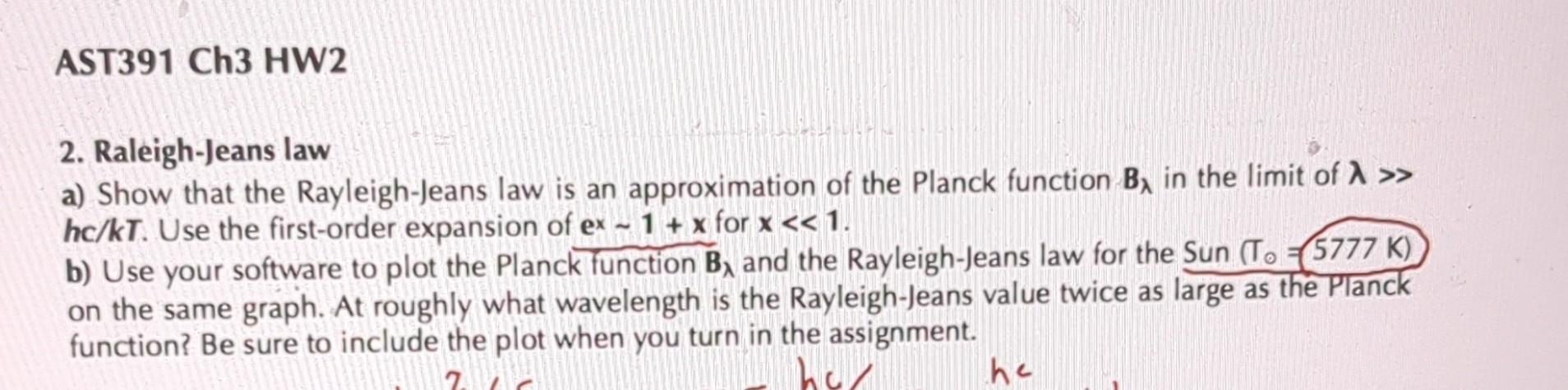 Solved 2. Raleigh-Jeans law a) Show that the Rayleigh-Jeans | Chegg.com
