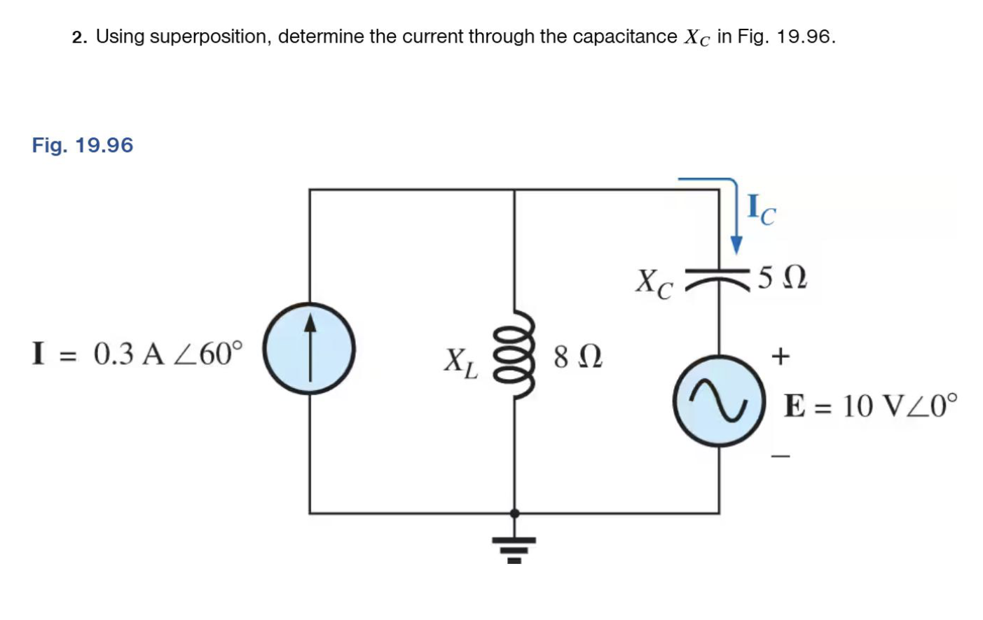 Solved 2. ﻿Using superposition, determine the current | Chegg.com