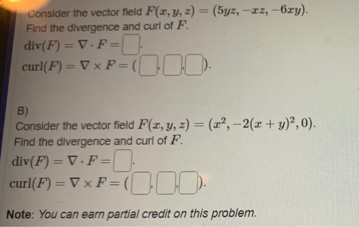 Solved Consider the vector field \\( F(x, y, z)=(5 y z,-x | Chegg.com