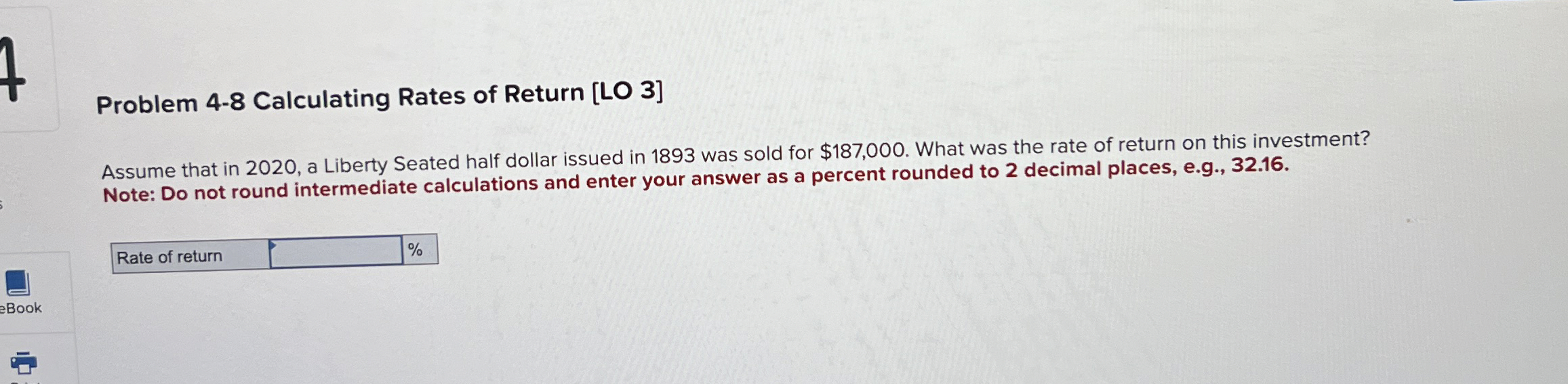 Solved Problem 4-8 ﻿Calculating Rates of Return [LO 3]Assume | Chegg.com