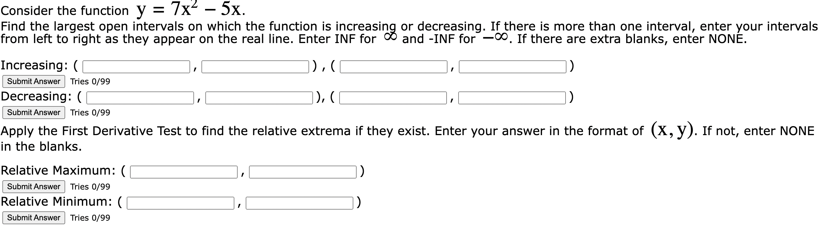 Solved Consider the function y=7x2-5x.Find the largest open | Chegg.com