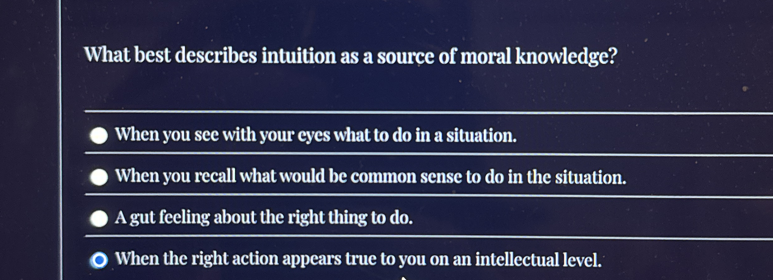 Solved What best describes intuition as a source of moral | Chegg.com