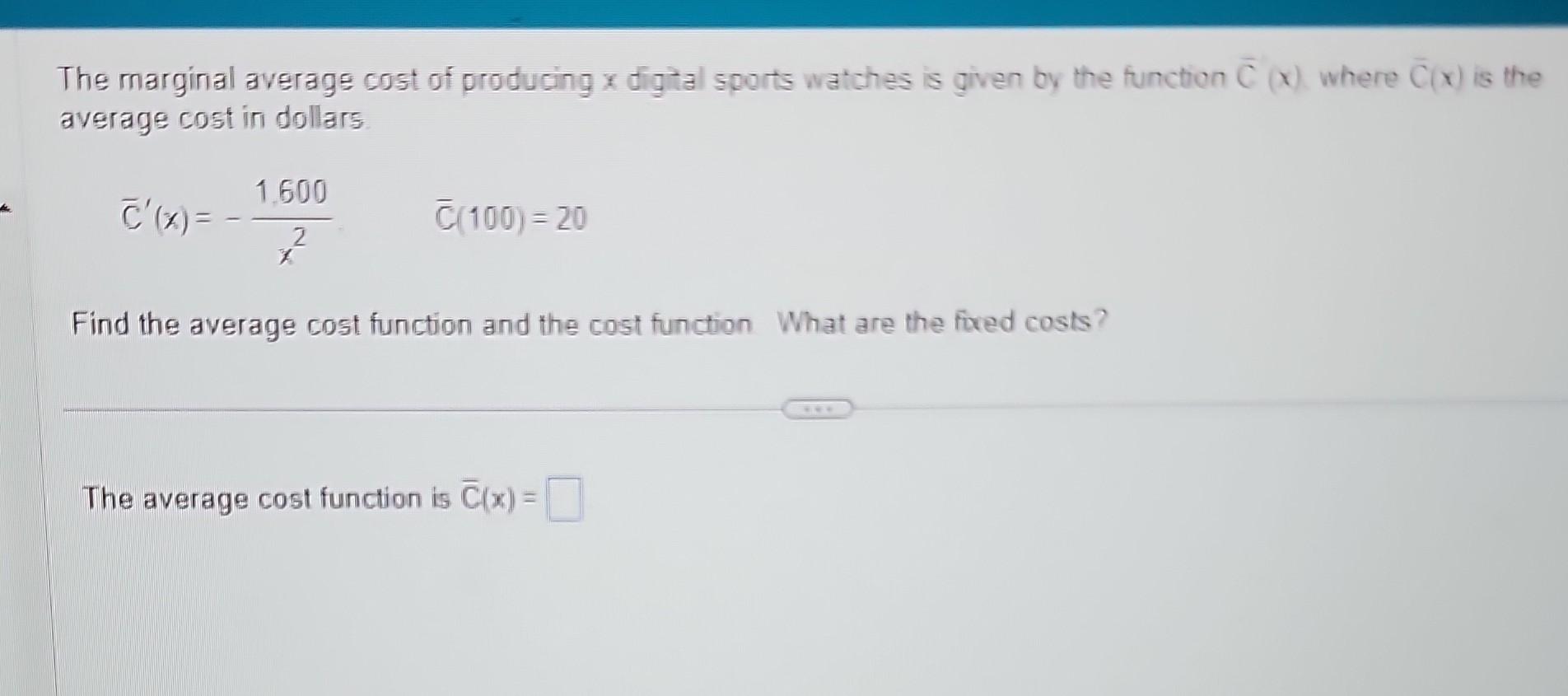 Solved The marginal average cost of producing x digital | Chegg.com