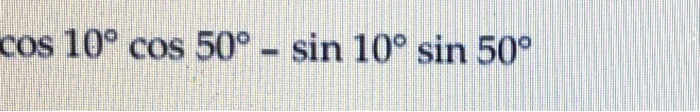 Solved Find the exact value of the expression. cos 10° cos | Chegg.com