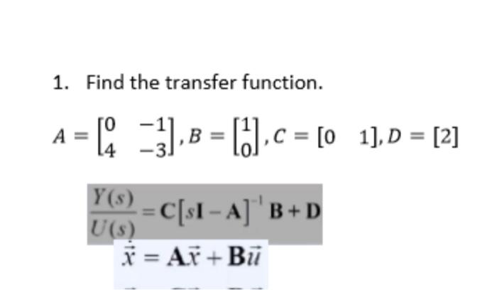 Solved 1. Find the transfer function. | Chegg.com