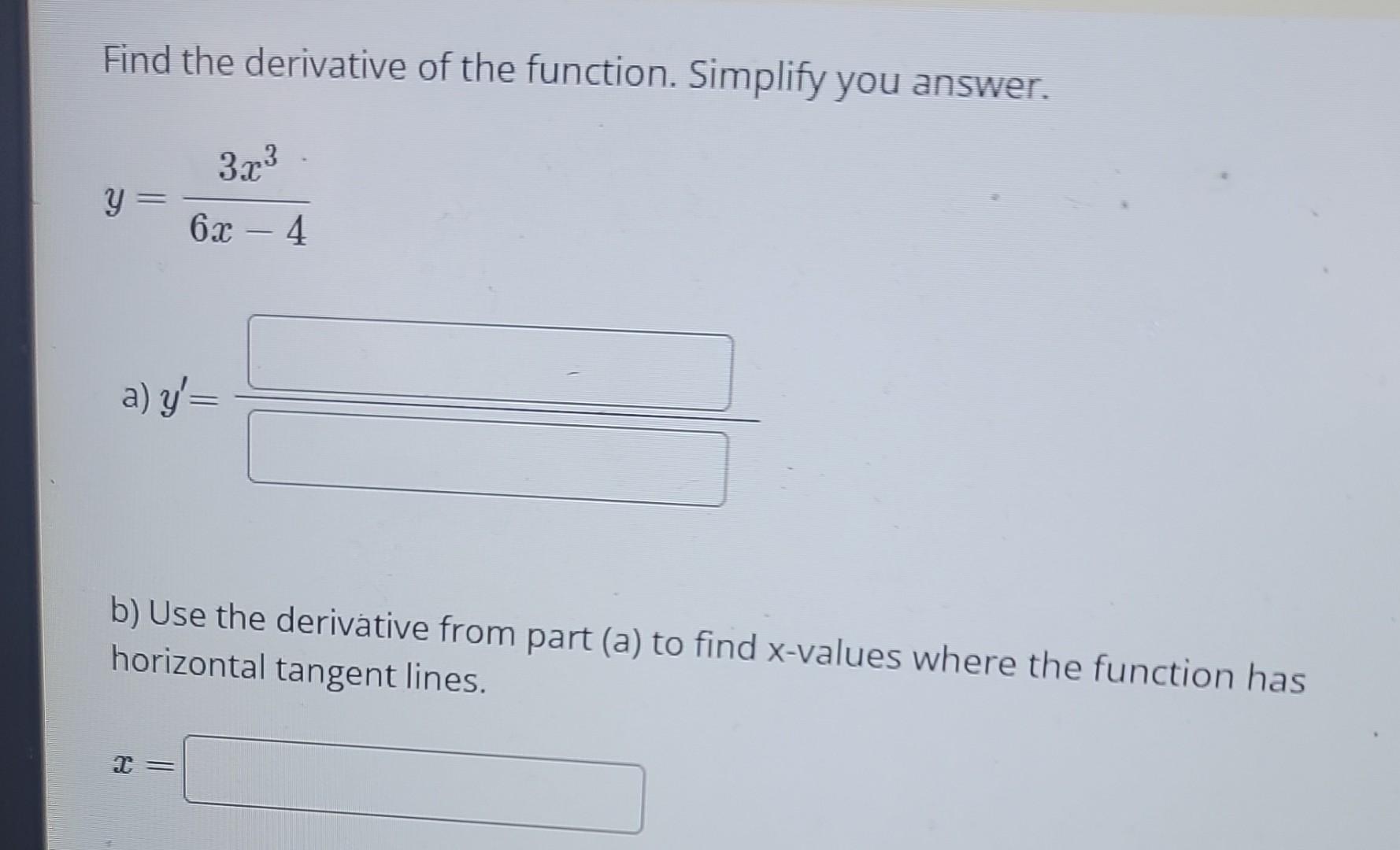 Solved Find the derivative of the function. Simplify you | Chegg.com