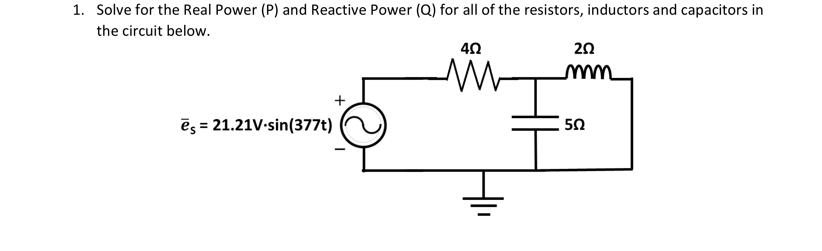 Solved Solve for the Real Power (P) ﻿and Reactive Power (Q) | Chegg.com